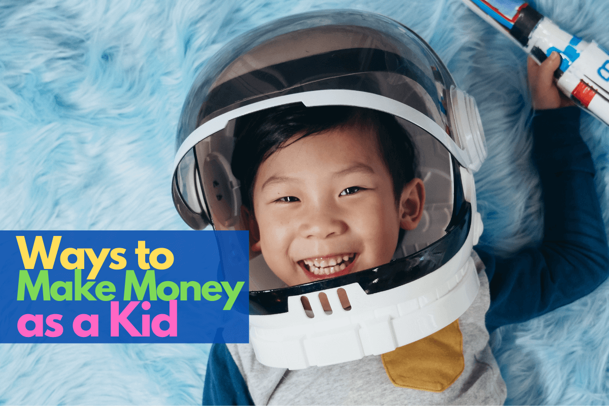 5 Easy Ways To Make Money As A Kid Parent Portfolio 5 Easy Ways To Make Money As A Kid Parent Portfolio